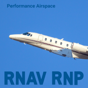 Performance Airspace: RNAV and RNP - Training Port